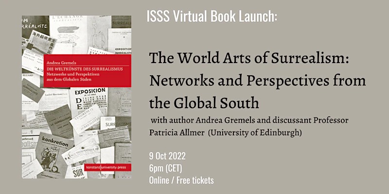 ISSS Book Launch – The World Arts of Surrealism: Networks and ...