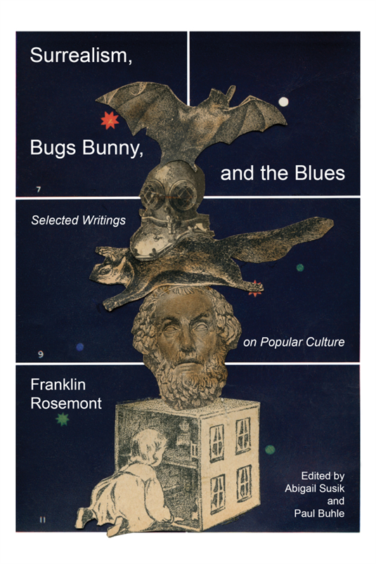 ISSS Virtual Book Launch – Surrealism, Bugs Bunny, and the Blues: Paul ...